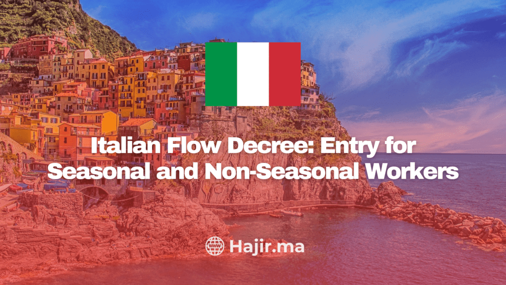 Understanding the Italian Flow Decree: Entry for Seasonal and Non ...